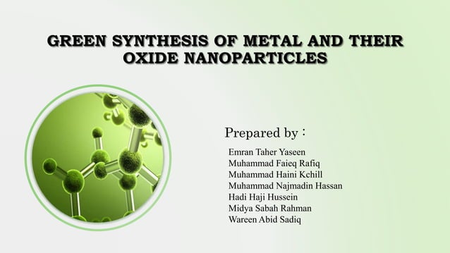 green synthesis of metal and their oxide nanoparticles-2.pptx