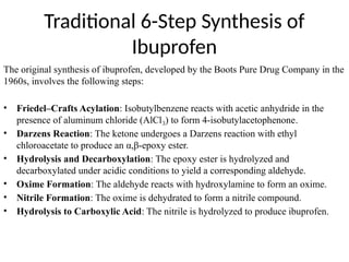 Green_Synthesis_of_Ibuprofen and comparison | PPTX