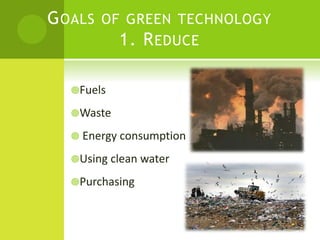Green technology,Green Innovations | PPTX