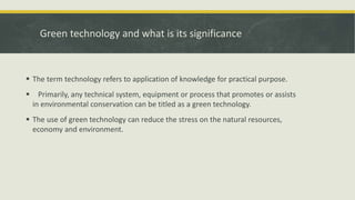 Green technology | PPTX