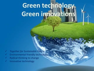Green technology | PPTX