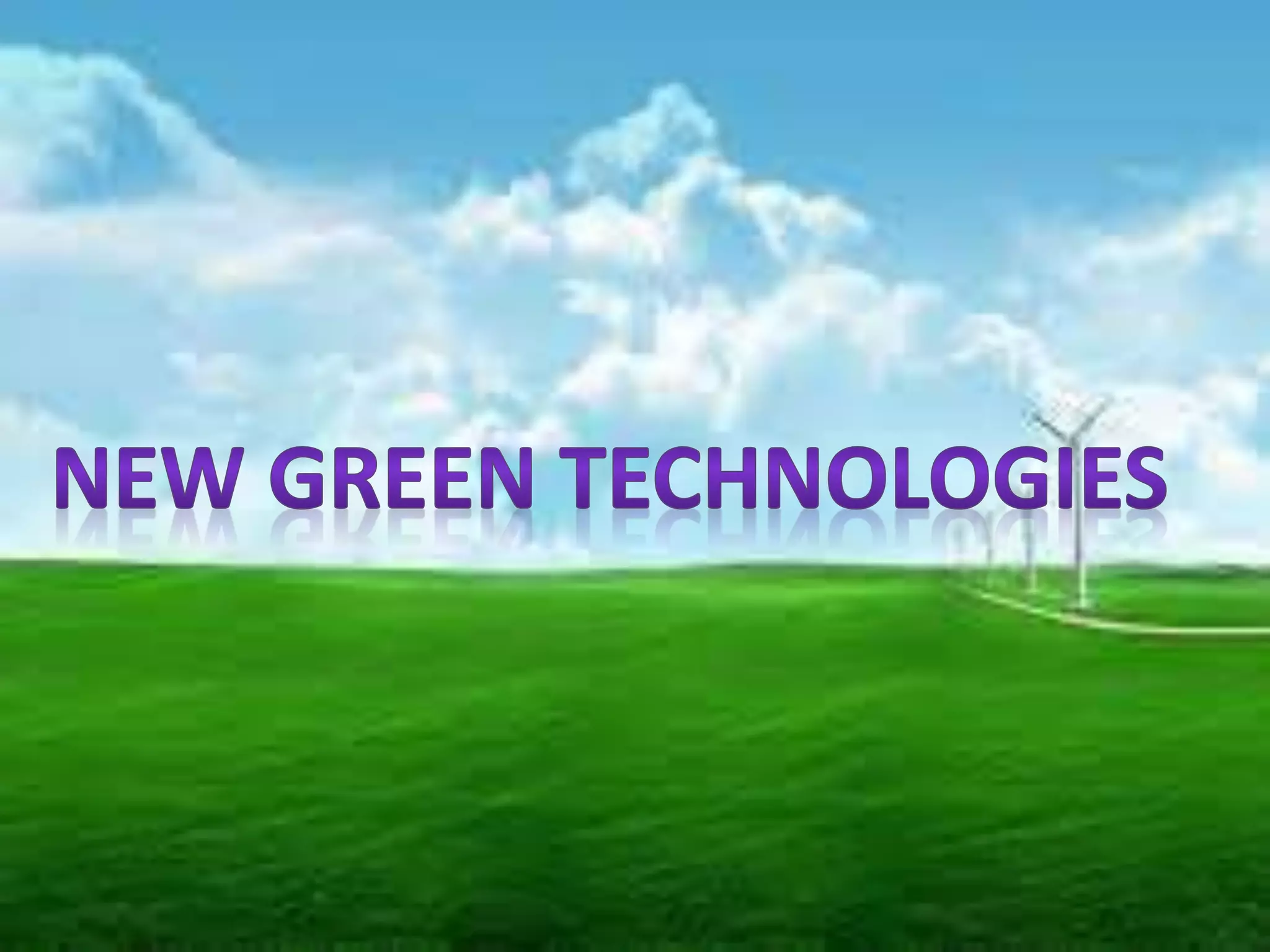 Green technology ppt | PPTX