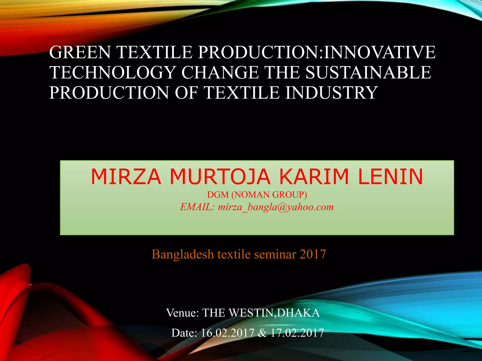 Green textile production | PPTX