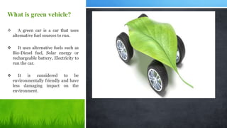 Green vehicle technology | PPTX