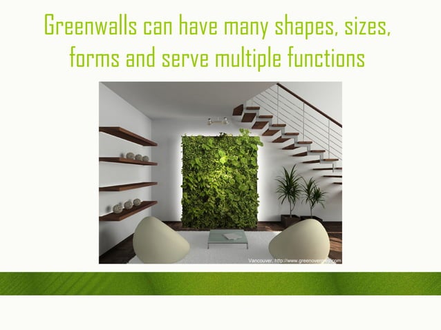 Green Wall Designs and Examples. Interior and Exterior Landscaping Green Walls | PPT