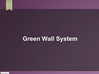 Green wall system | PPT