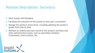 Greenwich bright futures society commitee roles | PPT