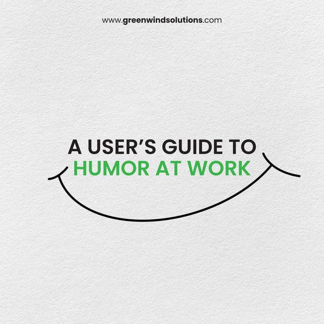 Importance of humor at Work | PDF