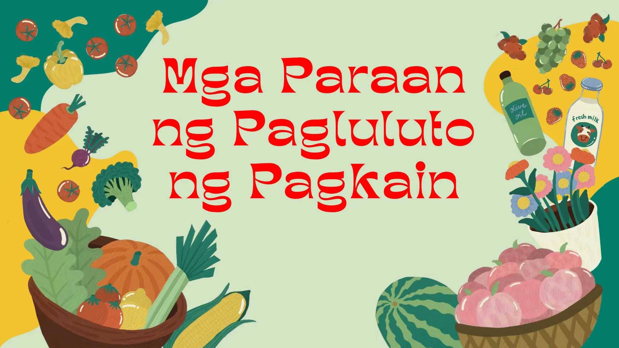 Mga Paraan ng Pagluluto ng Pagkain PowerPoint | PPTX