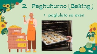 Mga Paraan ng Pagluluto ng Pagkain PowerPoint | PPTX