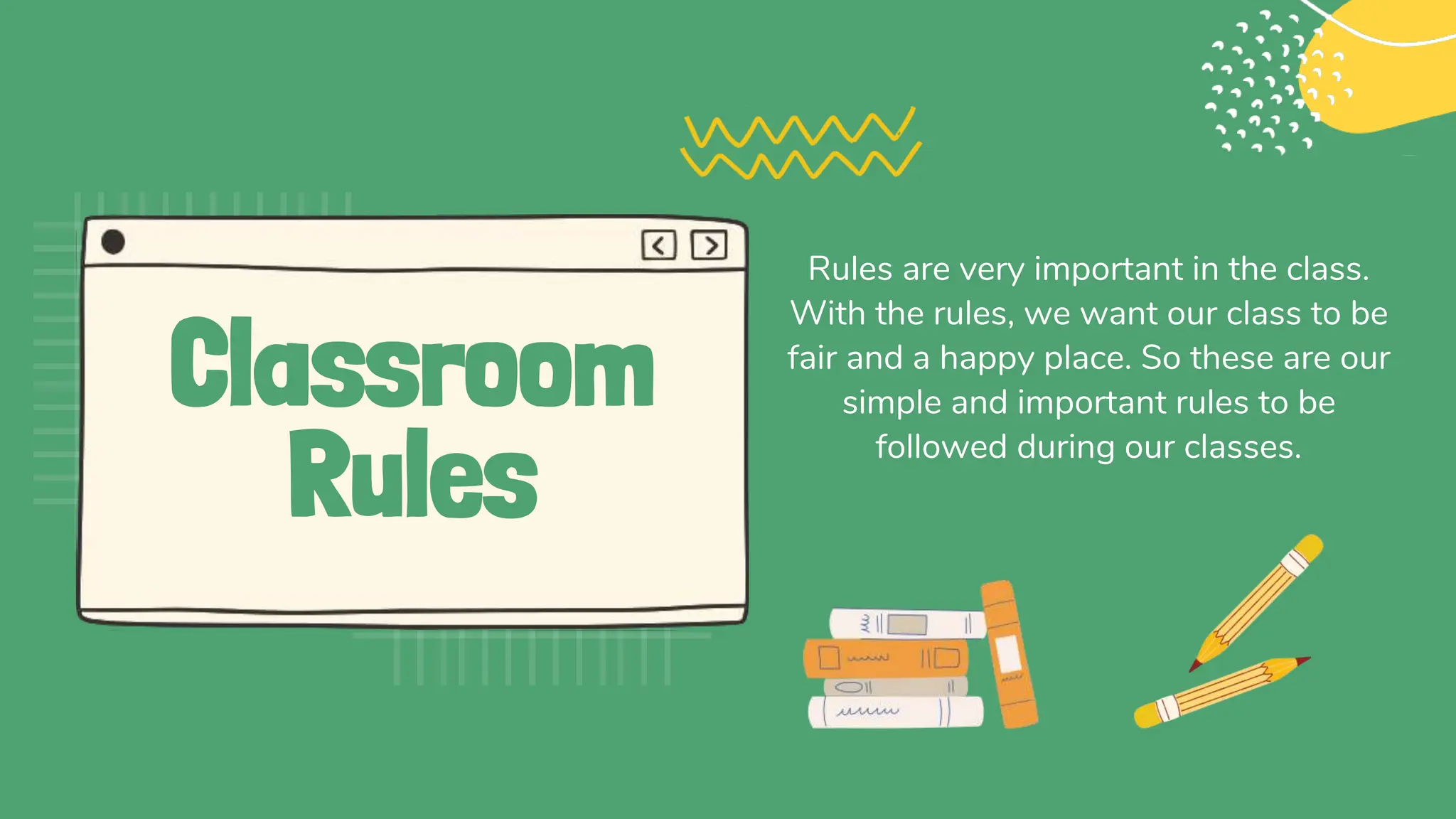 Green Yellow Playful Illustration Classroom Rules Education ...