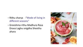 greeshma rithucharya- regimen of summer season | PPTX