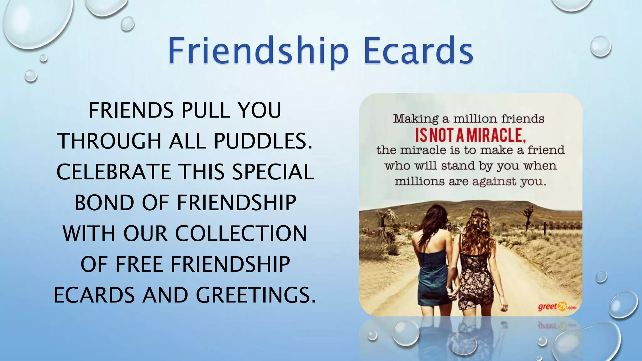 Greet 2k - Best Friendship Ecards for wishing | PPT