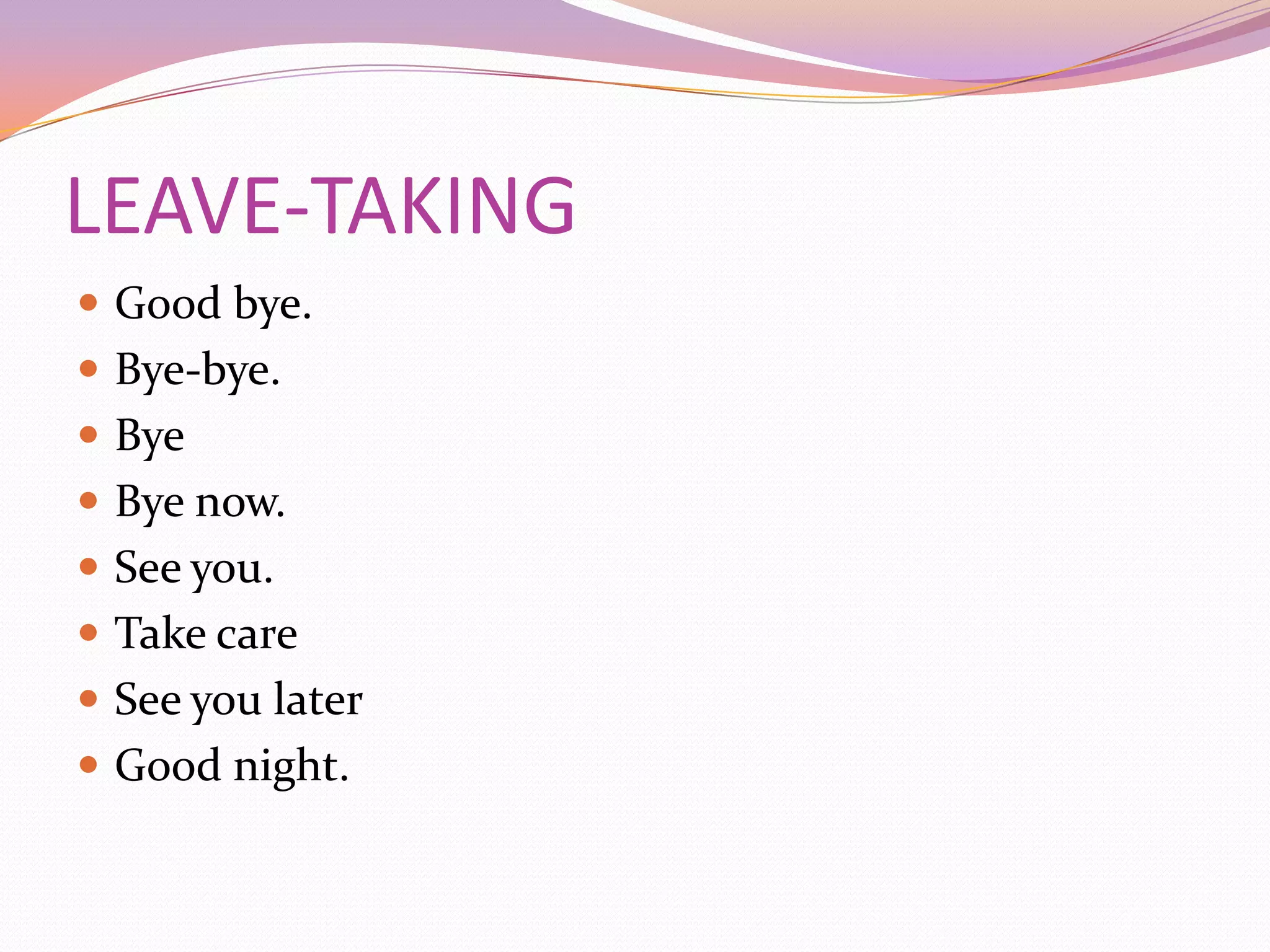 Greeting & leave taking1 | PPT