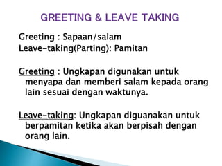 Greeting leave taking materi bahasa inggris.pptx