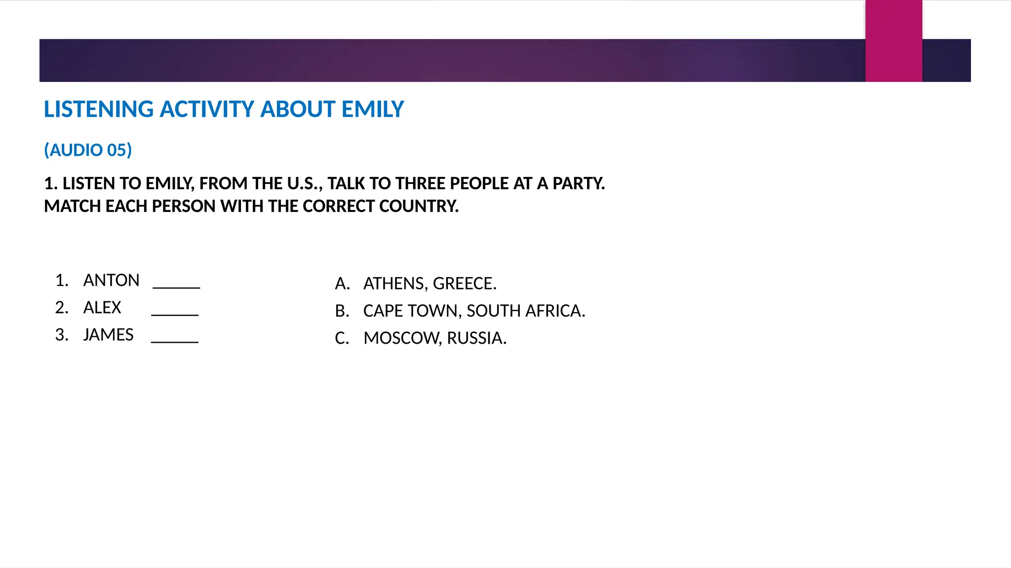 GREETINGS - COUNTRIES-NATIONALITIES-LANGUAGES-LISTENING.pptx