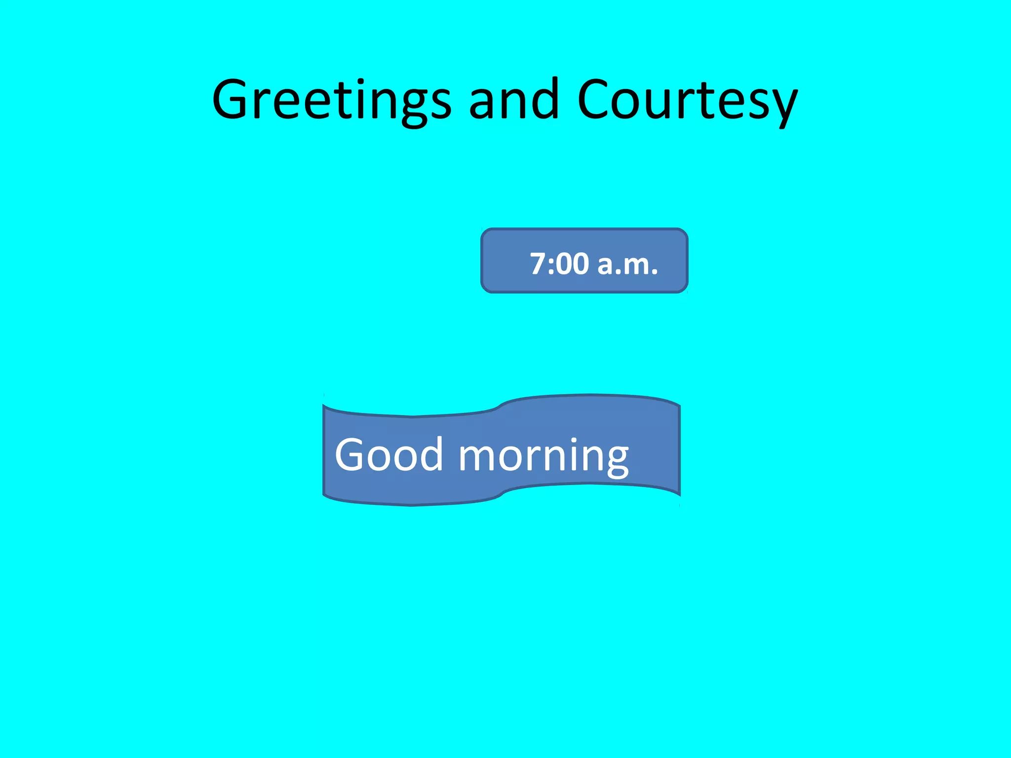 Greetings and courtesy | PPT