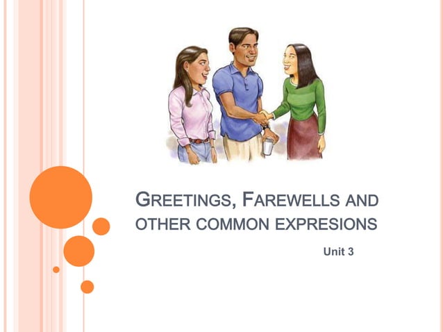 Greetings, farewells and other expressions | PPTX