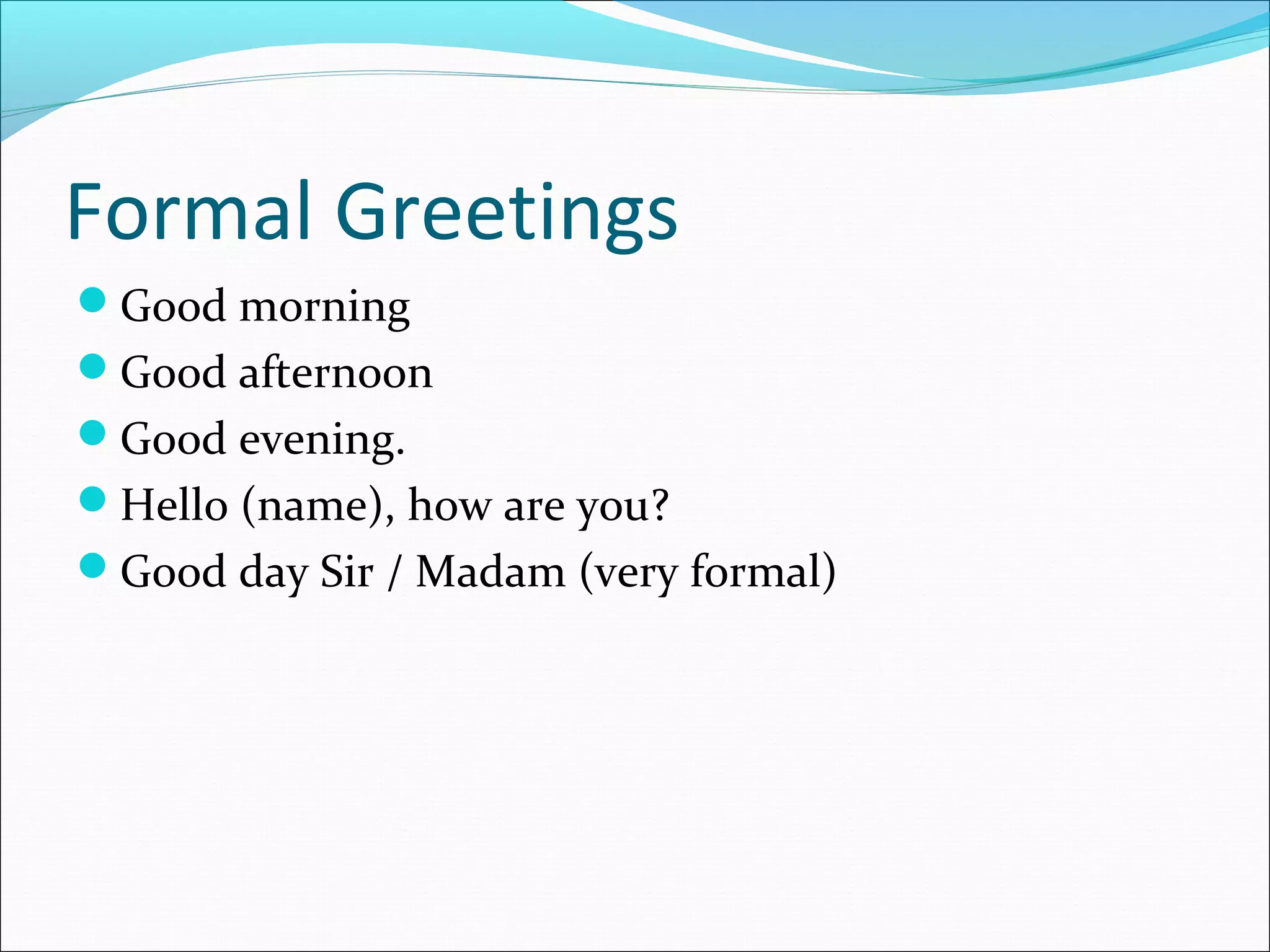 Greetings and goodbye | PPT