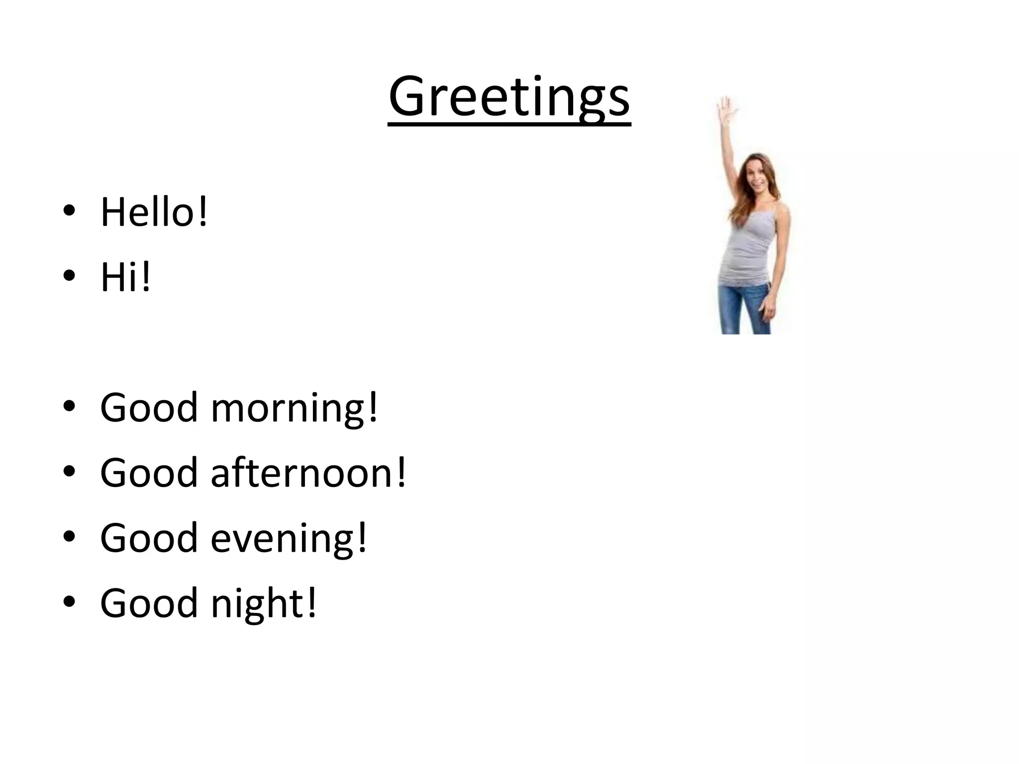 Greetings and introductions 1eso | PPTX | Dating | Family and Relationships