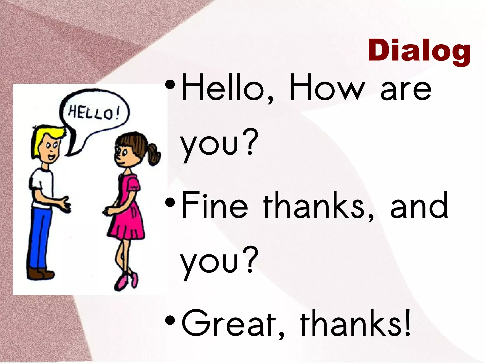 Greetings and introductions simple dialogs | PPT