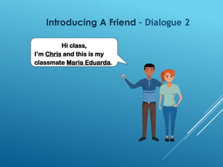 Greetings, What's your name and dialogue practices | PPTX