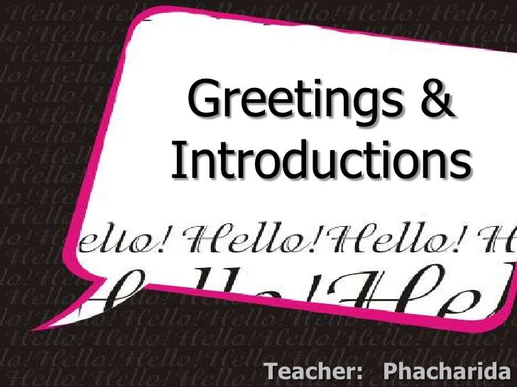 Greetings& introductions 1