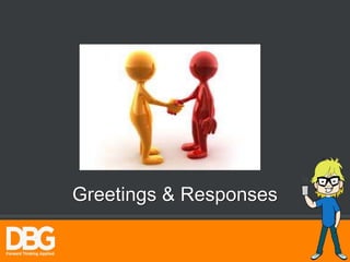 Greetings & Response - English Communication Training | PPTX