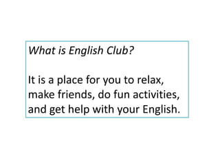 English Club Introduction | PPTX