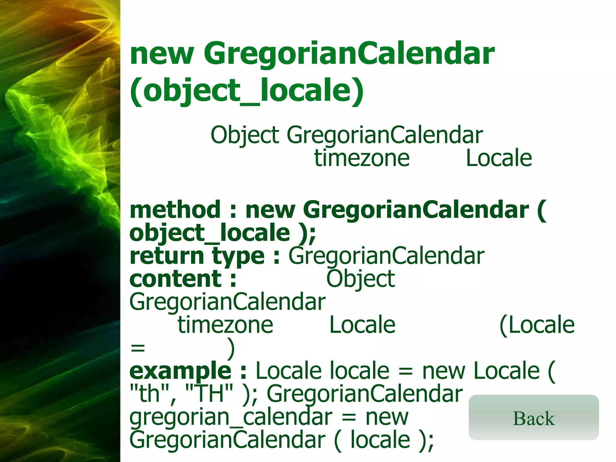 Gregorian calendar class | PPTX | Programming Languages | Computing