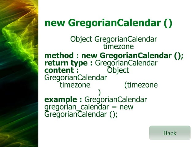 Gregorian calendar class | PPTX | Programming Languages | Computing