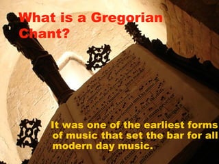 Gregorian Chants | PPT