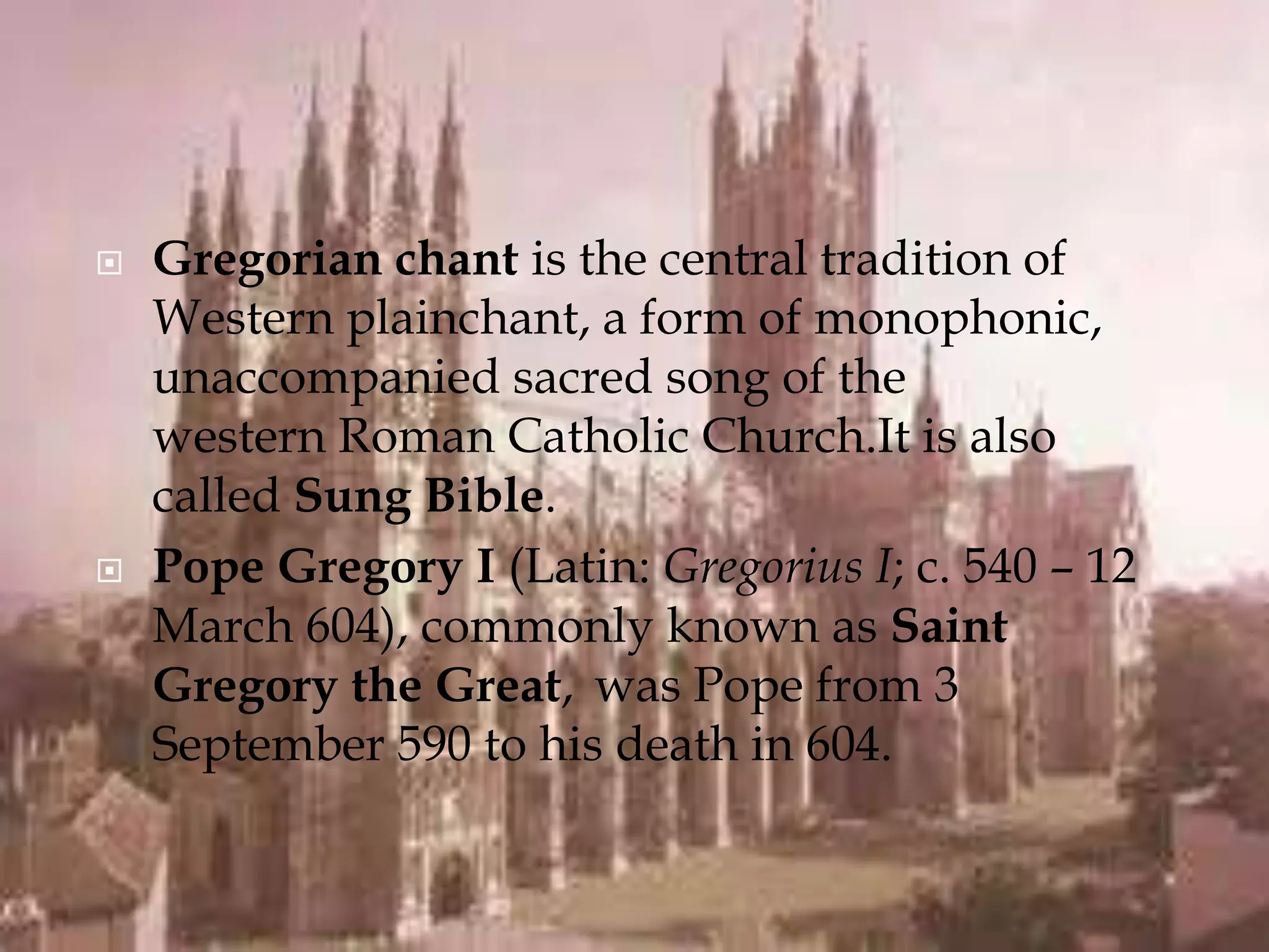 Gregorian chants | PPTX