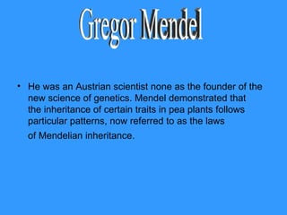 Gregor mendel | PPT