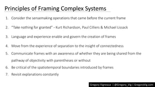 Framing Complex Systems: Reality, language, and flow | PPTX