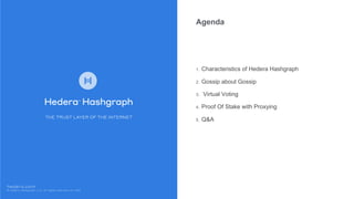 Greg Scullard: Gossip about gossip, virtual voting and proxy staking | PPT