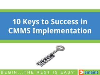 10 Keys to CMMS Implementation Success | PDF | Business | Business and ...