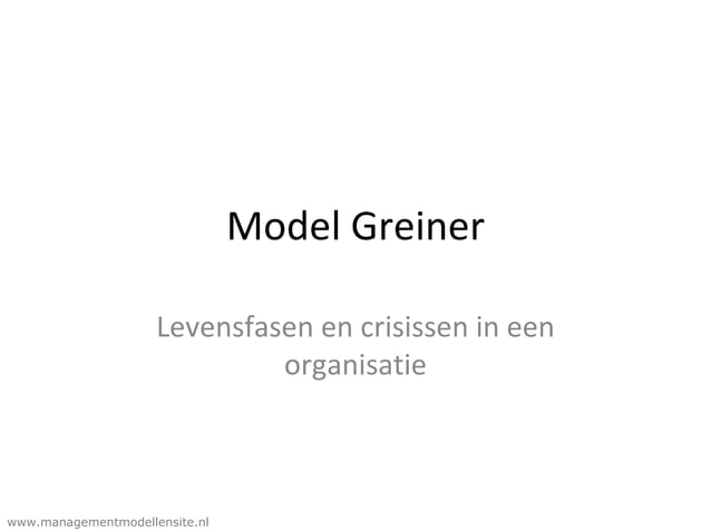 Greiner model presentatie | PPT