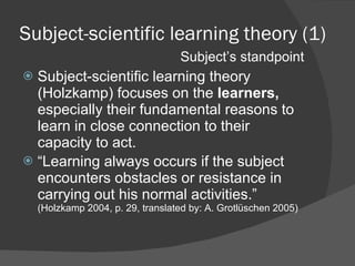 Investigate E-Learning with Subject-Scientific Learning Theory ...