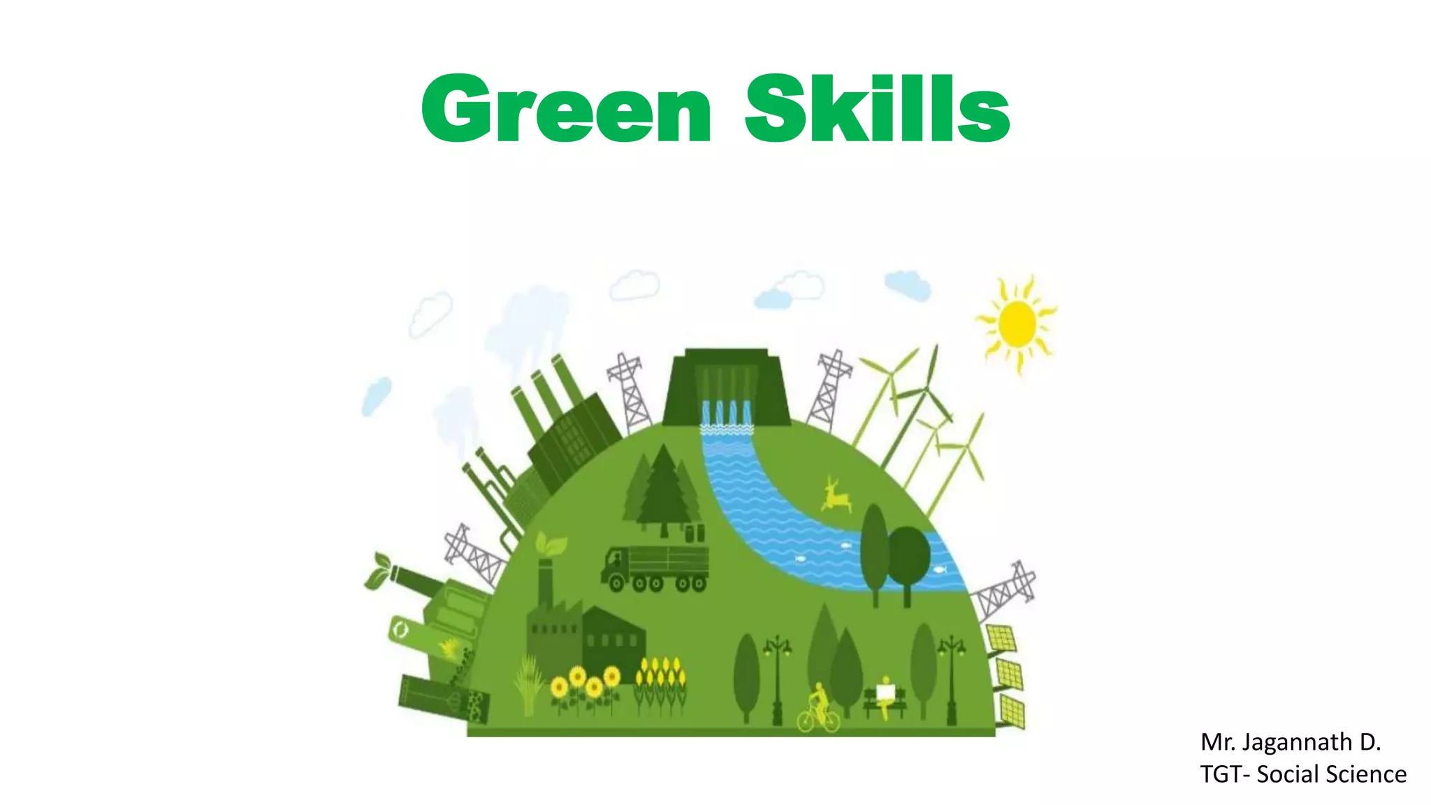 Green skills - IT Class 9 | PPTX