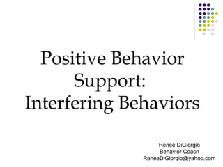 Gretchko Presentation Interfering Behaviors | PPT