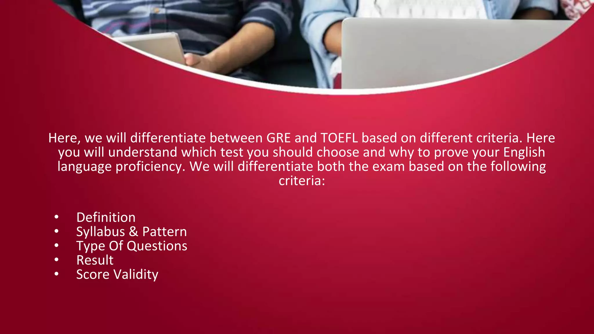 GRE vs TOEFL.pptx