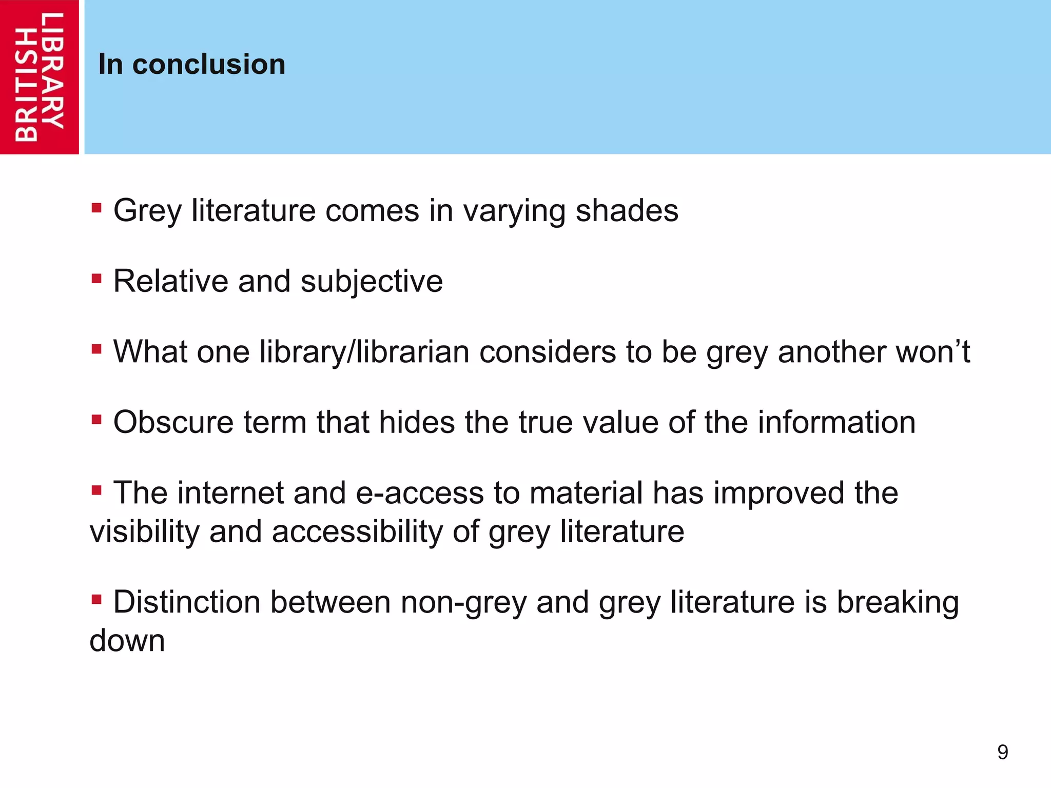 Grey literature - a hidden resource | PPT