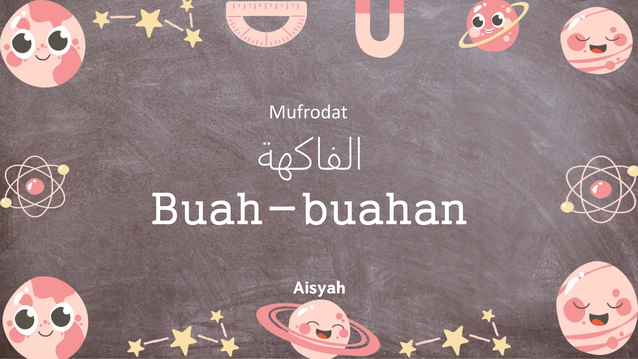 Mufrodat Bhs.arab Buah-buahan | PPT