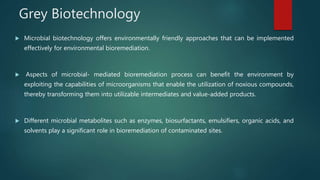 Grey Biotehnology | PPTX