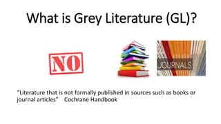 Grey literature | PPTX | Business | Business and Finance