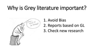 Grey literature | PPTX