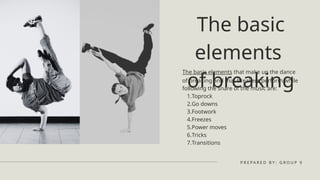 brief history of breaking or break dance | PPTX