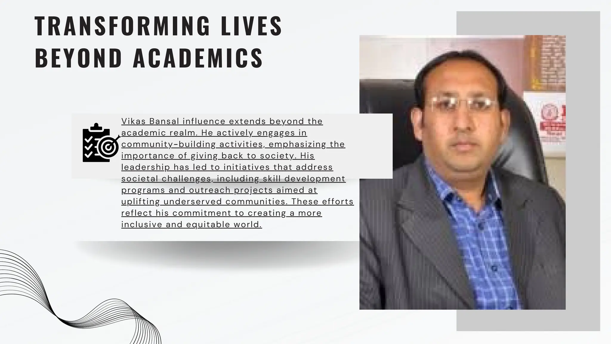 Vikas Bansal: A Passion for Shaping Young Minds | PPT