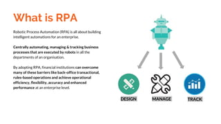 Robotic Process Automation RPA Guide for Financial Institutions | PPT